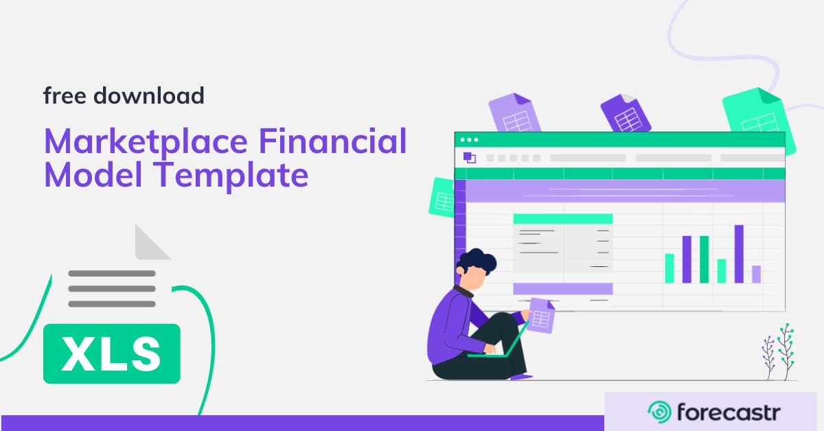 Download Our Free Marketplace Financial Model Template